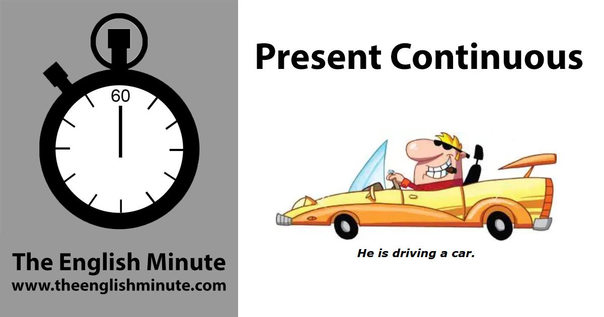 Present Continuous | The English Minute